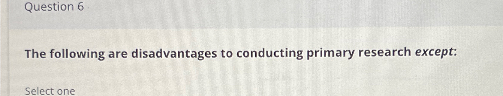 Solved Question 6The following are disadvantages to | Chegg.com