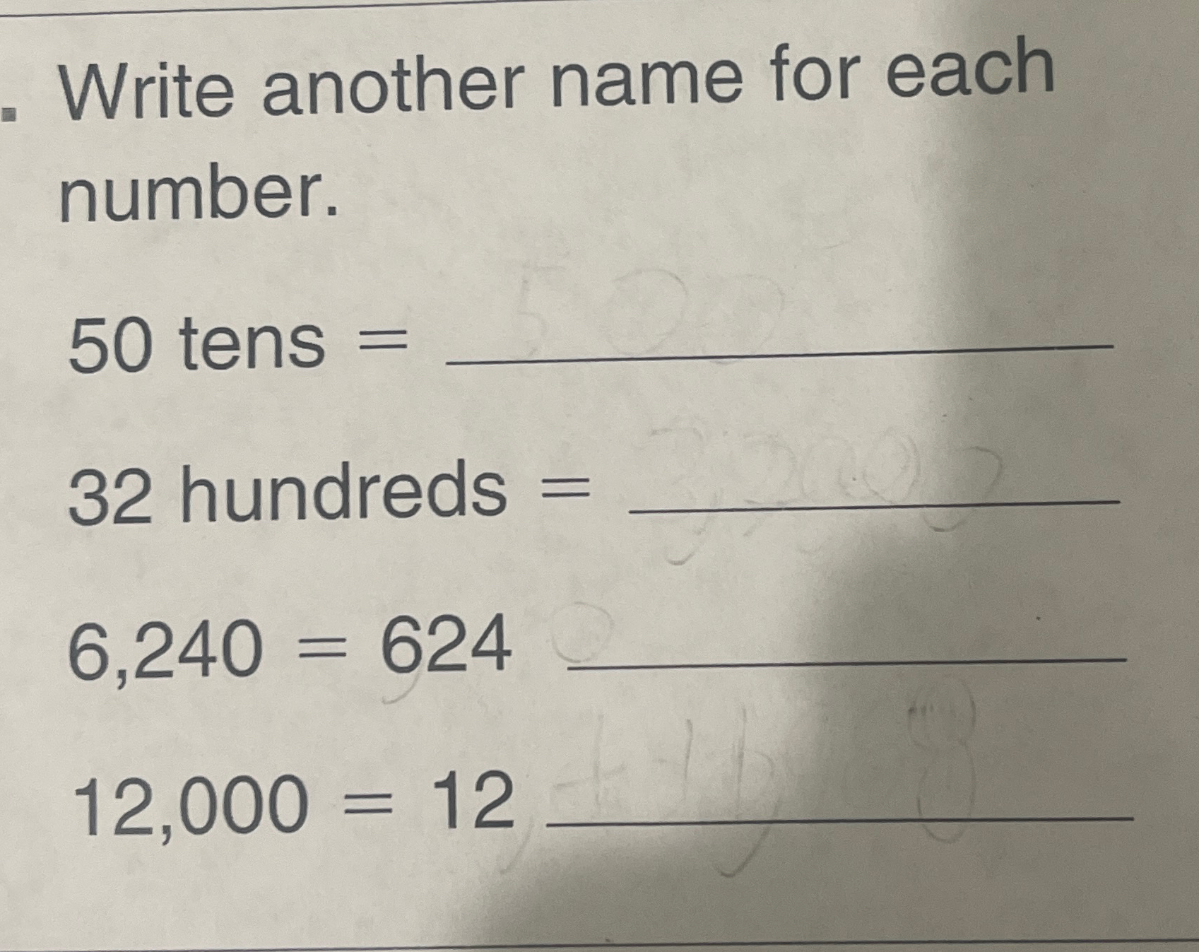 Write another name for each number.50 ﻿tens = 32 | Chegg.com