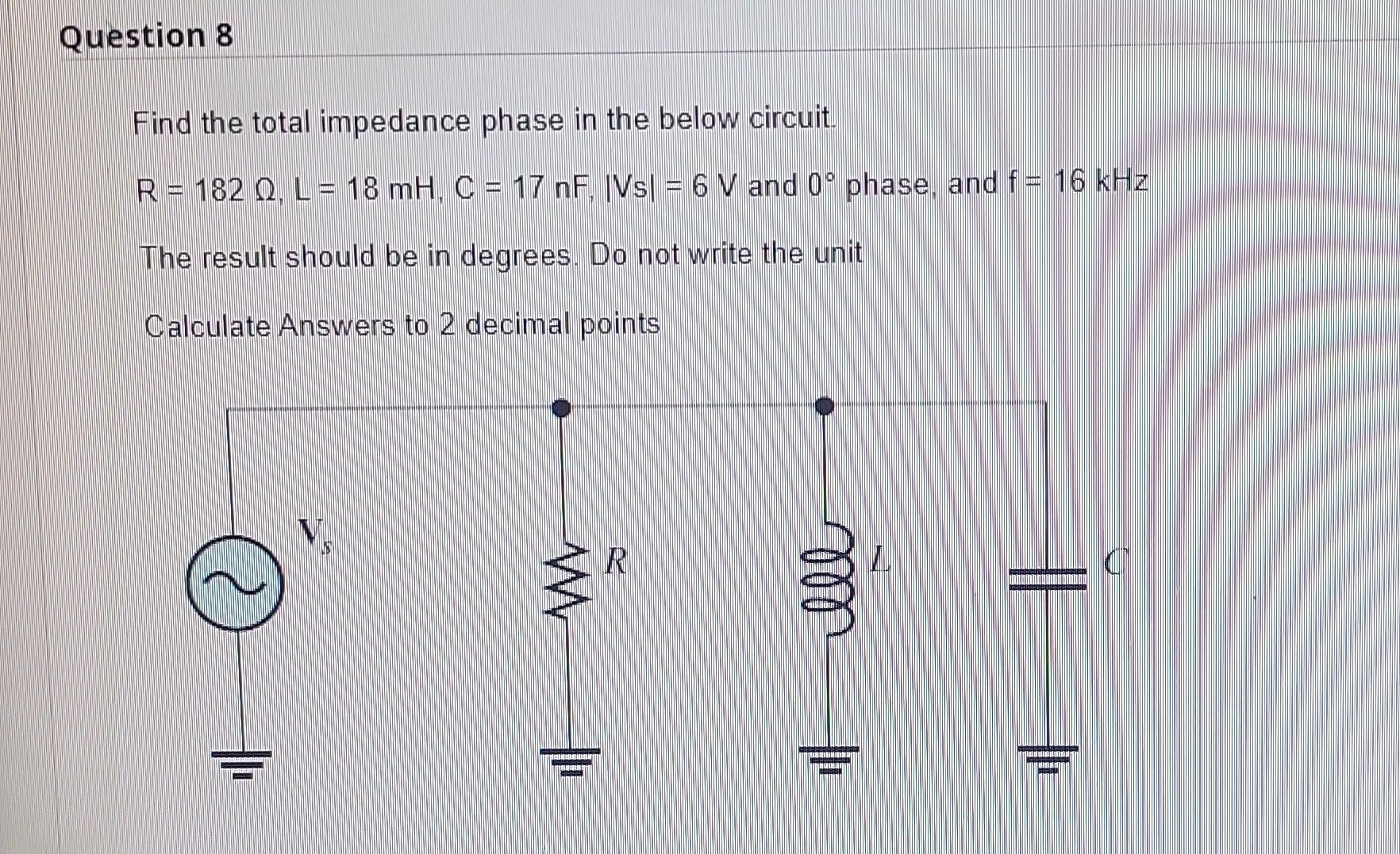 Find the total impedance phase in the below circuit. | Chegg.com