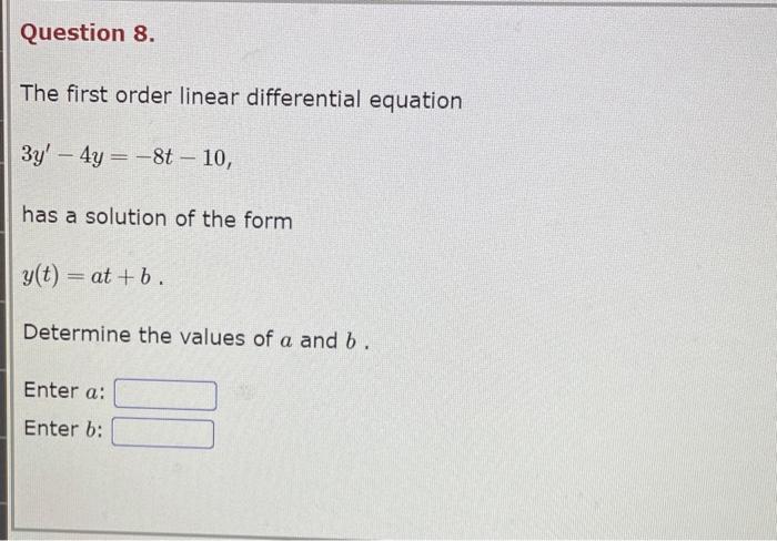Solved The first order linear differential equation | Chegg.com