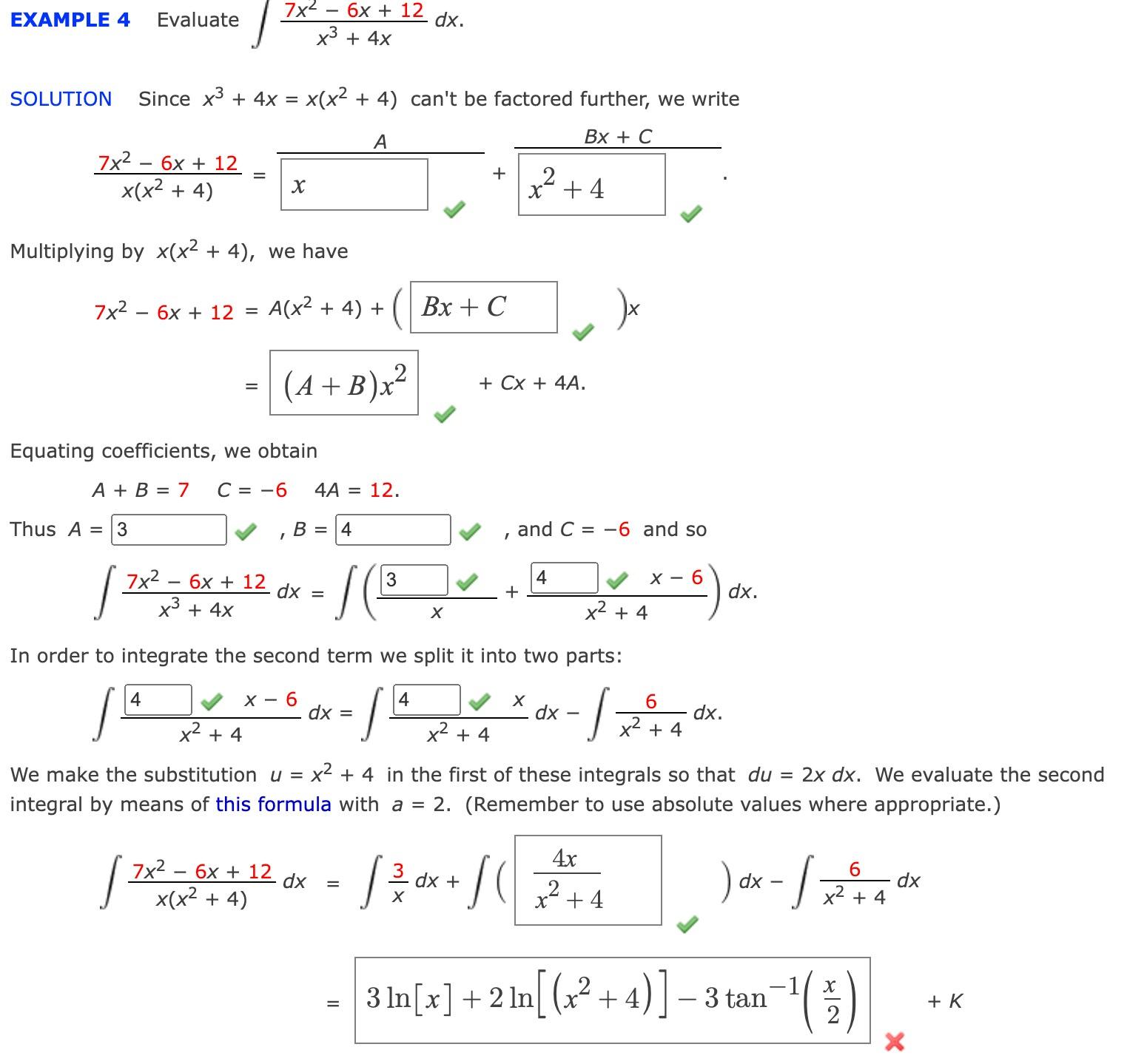Solved EXAMPLE 4 ﻿Evaluate ∫﻿﻿7x2-6x+12x3+4xdxSOLUTION Since | Chegg.com