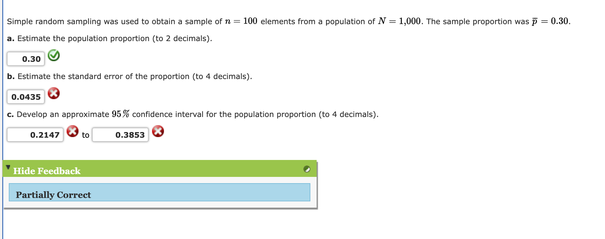 Solved Simple random sampling was used to obtain a sample of | Chegg.com