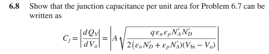 6.8 ﻿Show that the junction capacitance per unit area | Chegg.com
