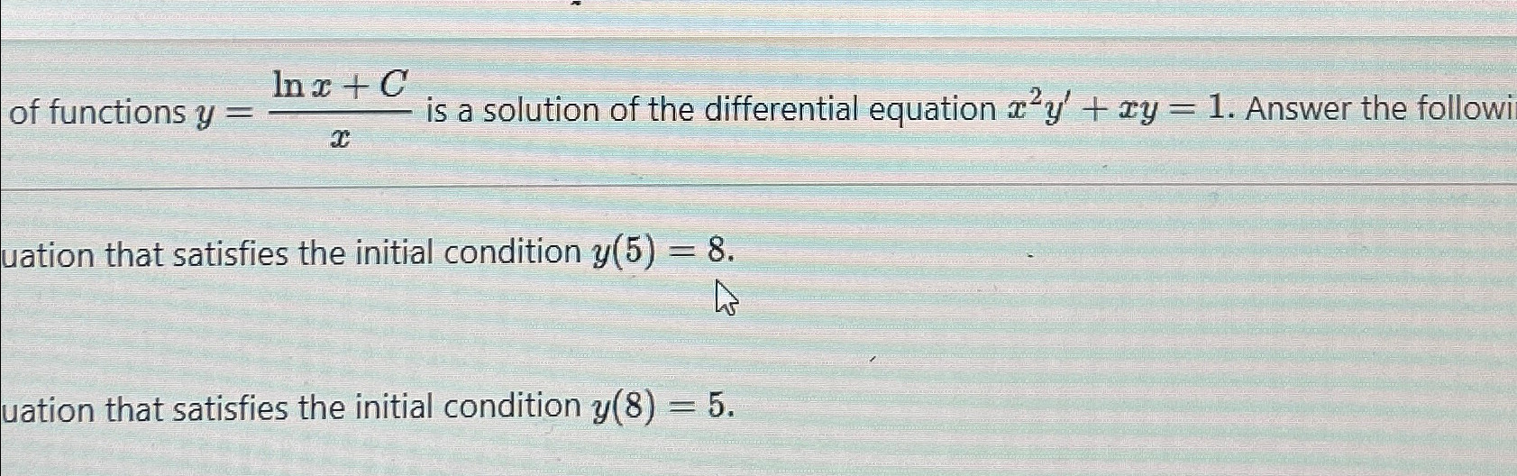Solved of functions y=lnx+Cx ﻿is a solution of the | Chegg.com