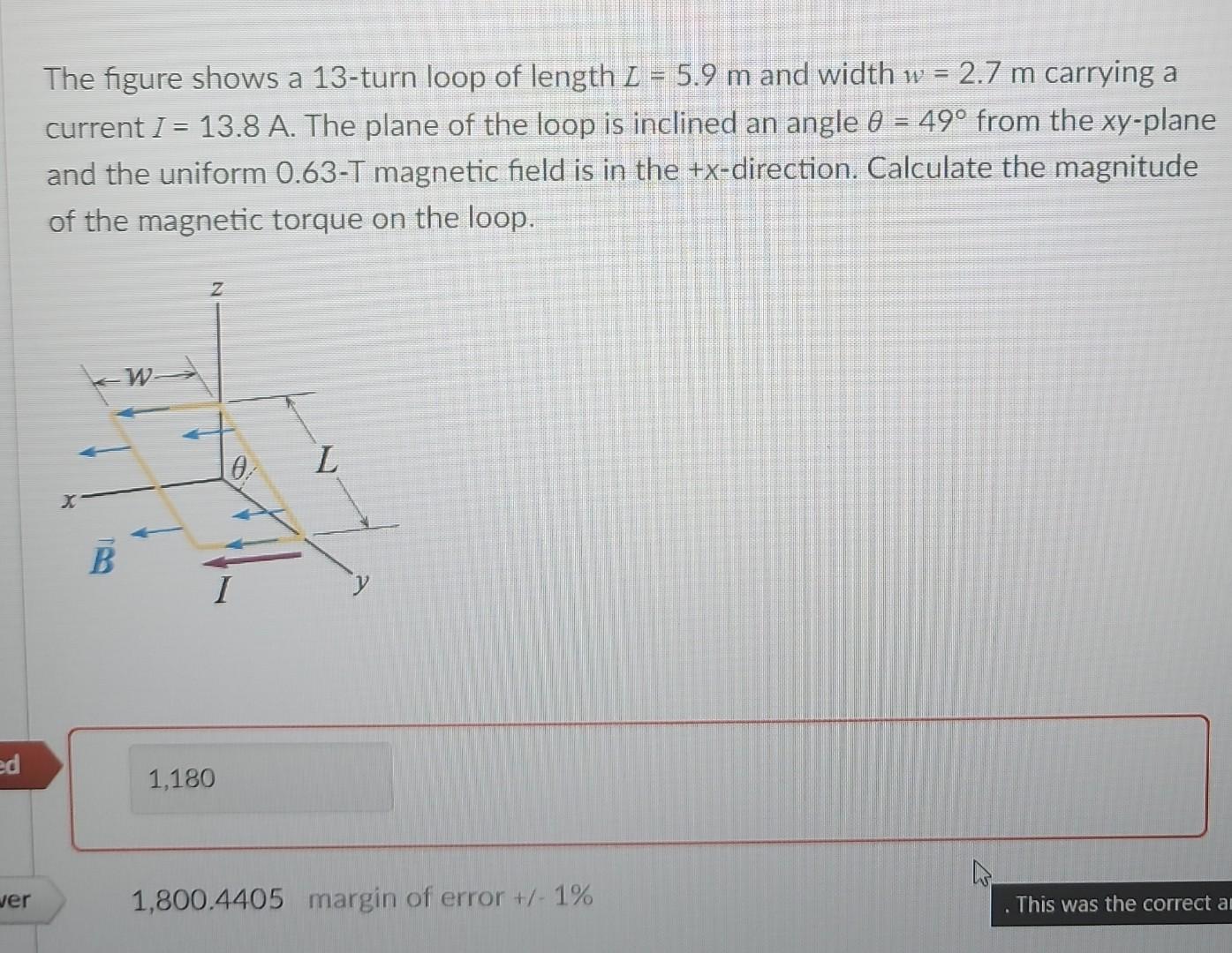 Solved The figure shows a 13-turn loop of length L=5.9 m and | Chegg.com