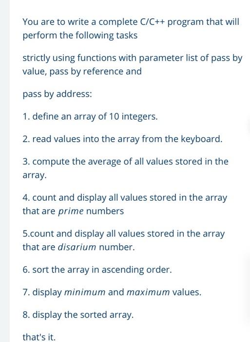 Solved You are to write a complete C/C++ program that will | Chegg.com