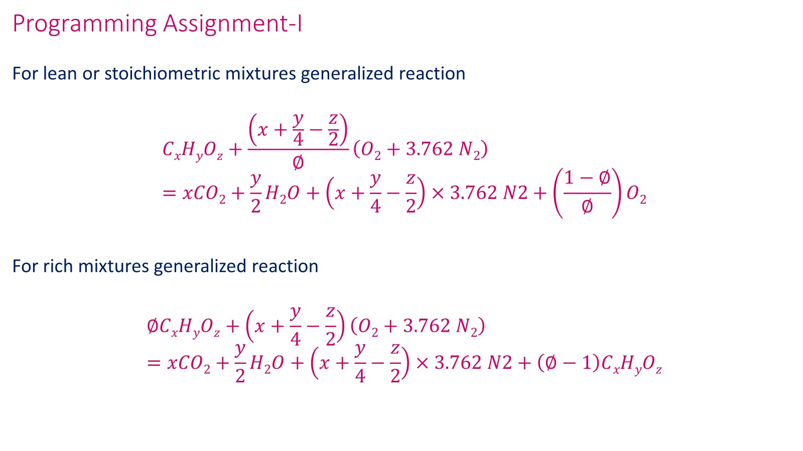 Programming Assignment-IFor lean or stoichiometric | Chegg.com