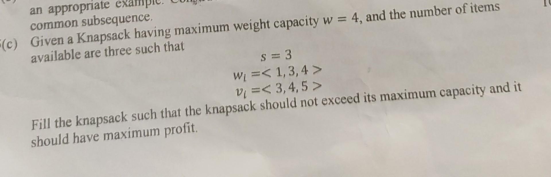 Solved an appropriate exam common subsequence, (c) Given a | Chegg.com