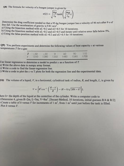 Q8) The formula for velocity of a bungee jumper is | Chegg.com