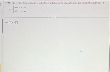 Solved Let f be a piecewise-defined function given by the | Chegg.com