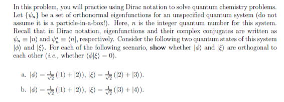 Solved In this problem, you will practice using Dirac | Chegg.com