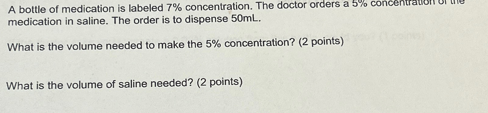 Solved A bottle of medication is labeled 7% ﻿concentration. | Chegg.com