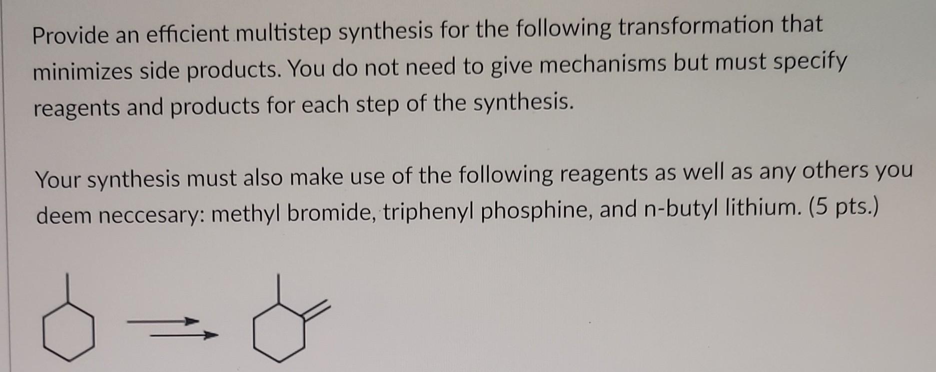 Solved Provide an efficient multistep synthesis for the | Chegg.com