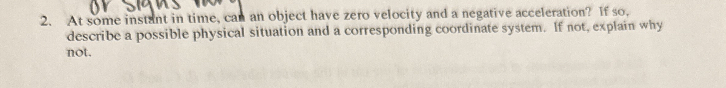 Solved At Some Instrnt In Time Cal An Object Have Zero