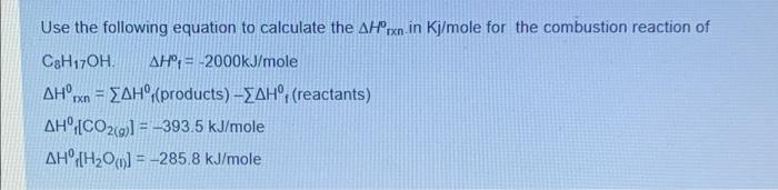 Solved Use the following equation to calculate the AHPrxn in | Chegg.com