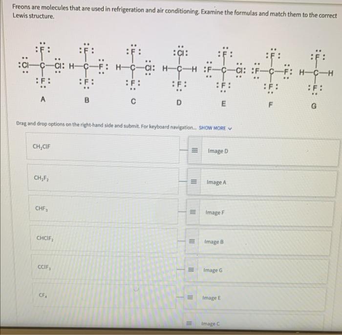 Solved Freons are molecules that are used in refrigeration | Chegg.com