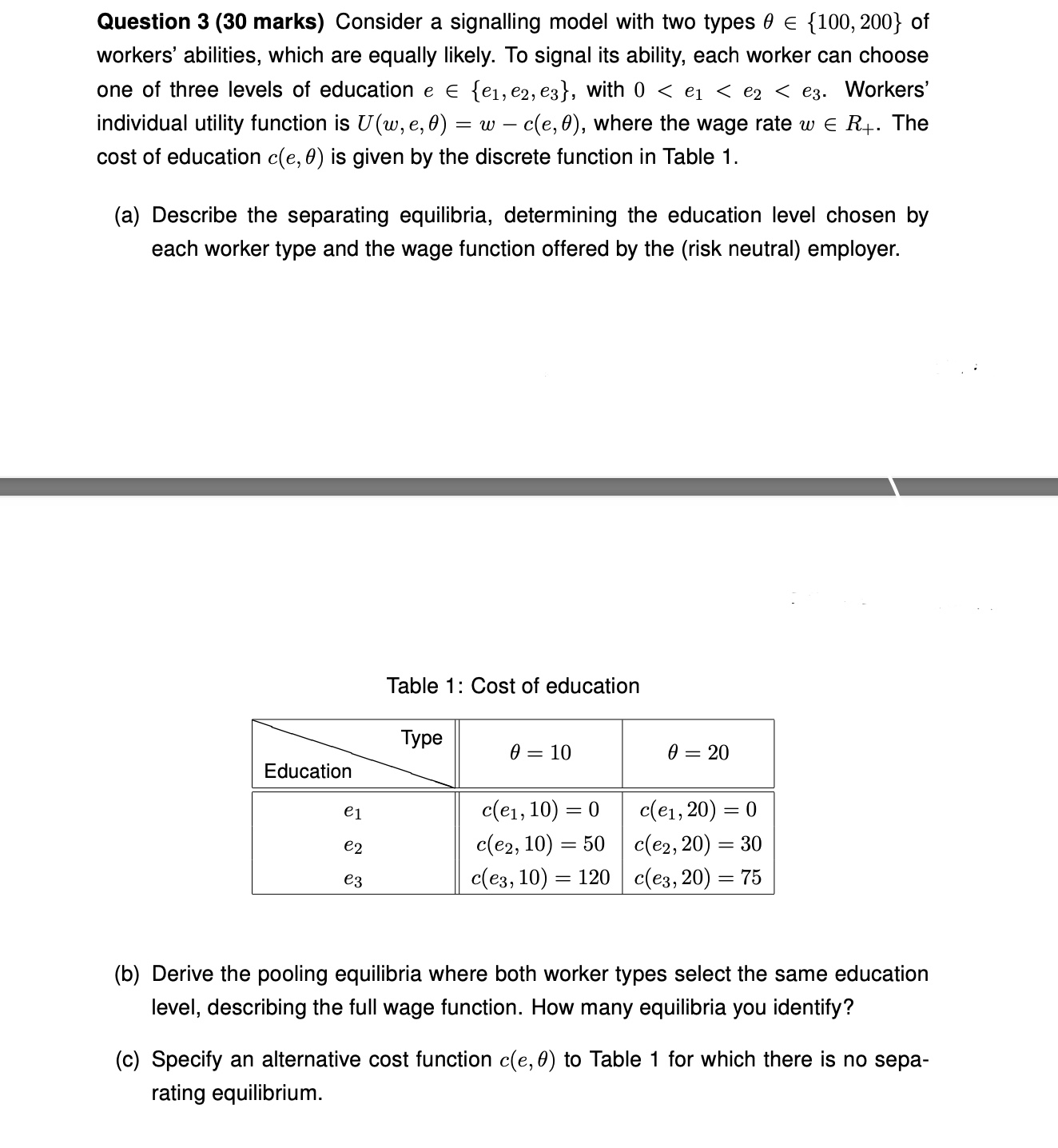 Solved Question 3 (30 ﻿marks) ﻿Consider a signalling model | Chegg.com