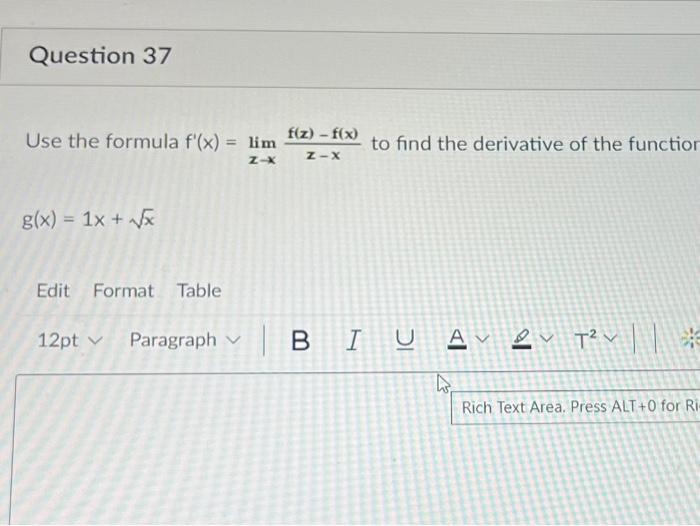 Solved Use the formula f′(x)=limz→xz−xf(z)−f(x) to find the | Chegg.com