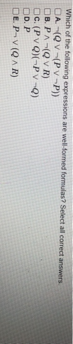 Solved Which of the following expressions are well-formed | Chegg.com