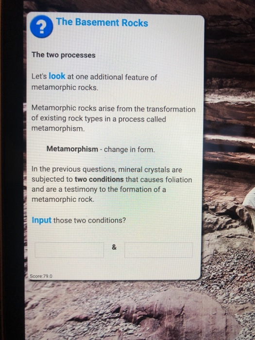 Solved The Basement Rocks ? The two processes Let's look at | Chegg.com