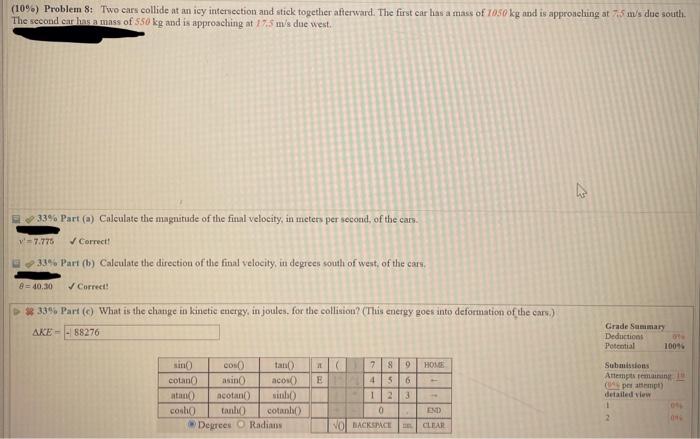 Solved (10\%) Problem 8: Two cars collide at an icy | Chegg.com