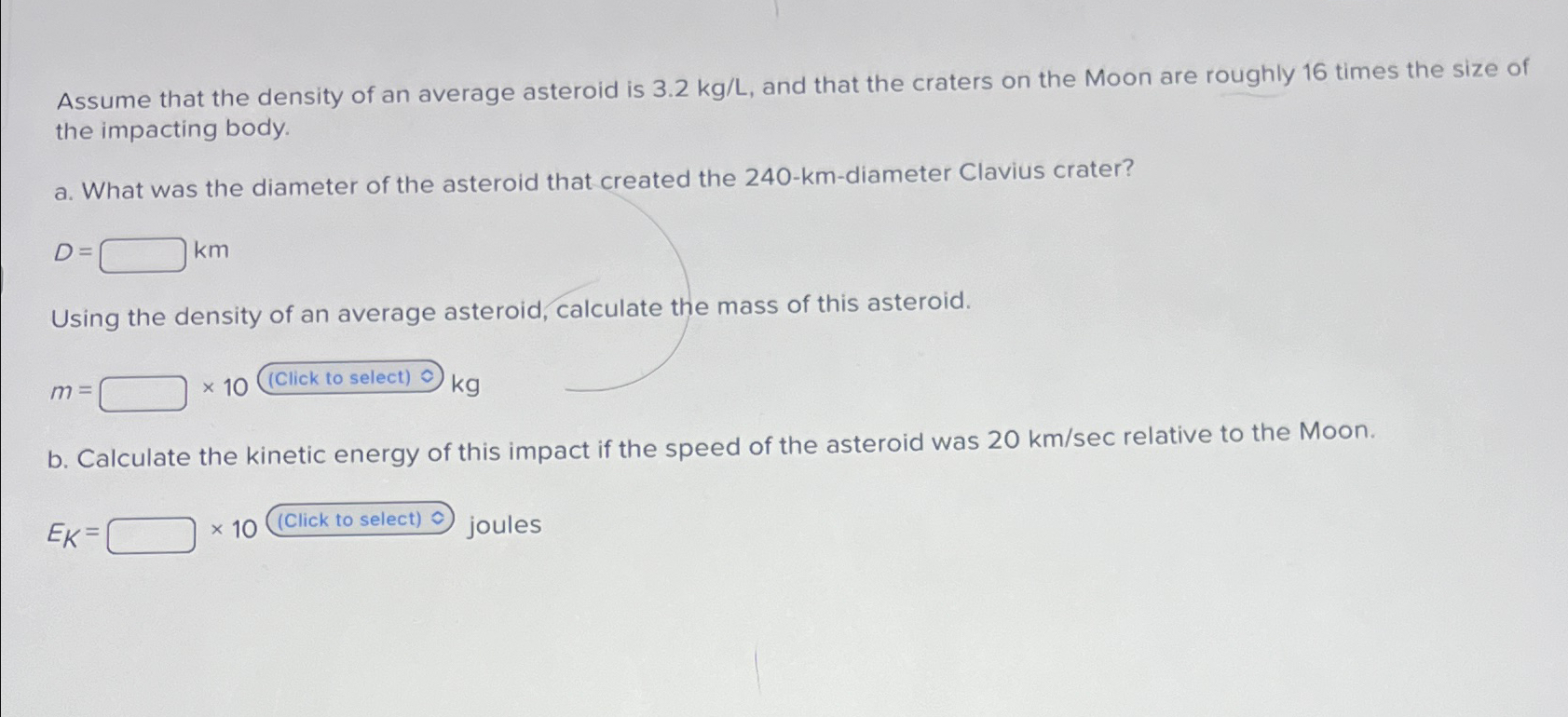 Solved Assume that the density of an average asteroid is | Chegg.com