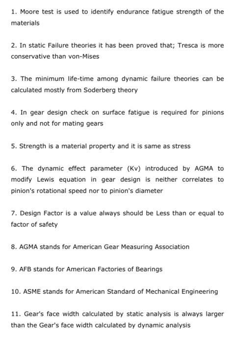 Solved 1. Moore test is used to identify endurance fatigue | Chegg.com