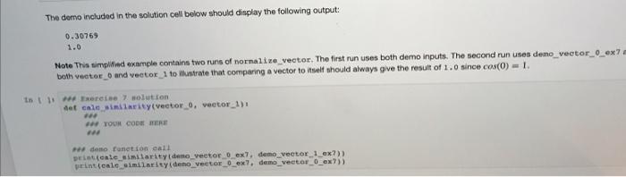 Solved complete the function calc_similarity(vector_0, | Chegg.com