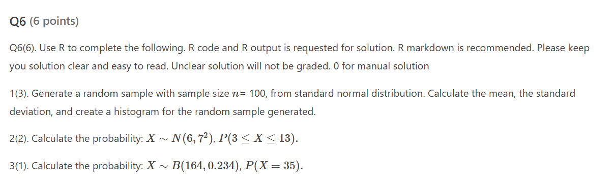 Solved Q6 (6 ﻿points)Q6(6). ﻿Use R to ﻿complete the | Chegg.com