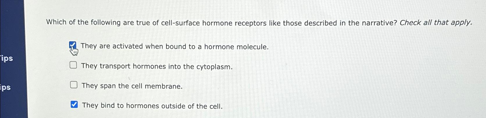 Solved Which of the following are true of cell-surface | Chegg.com