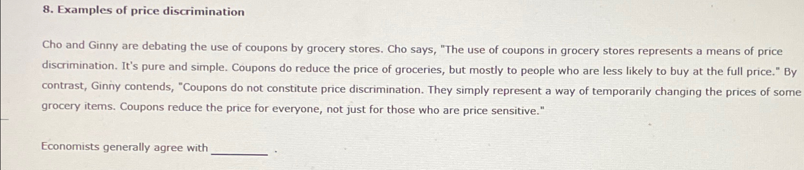 Solved Examples of price discriminationCho and Ginny are | Chegg.com