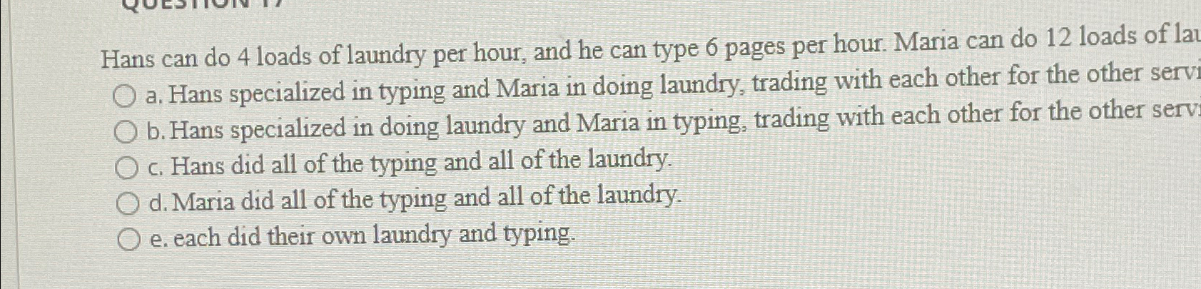 Solved Hans can do 4 ﻿loads of laundry per hour, and he can | Chegg.com