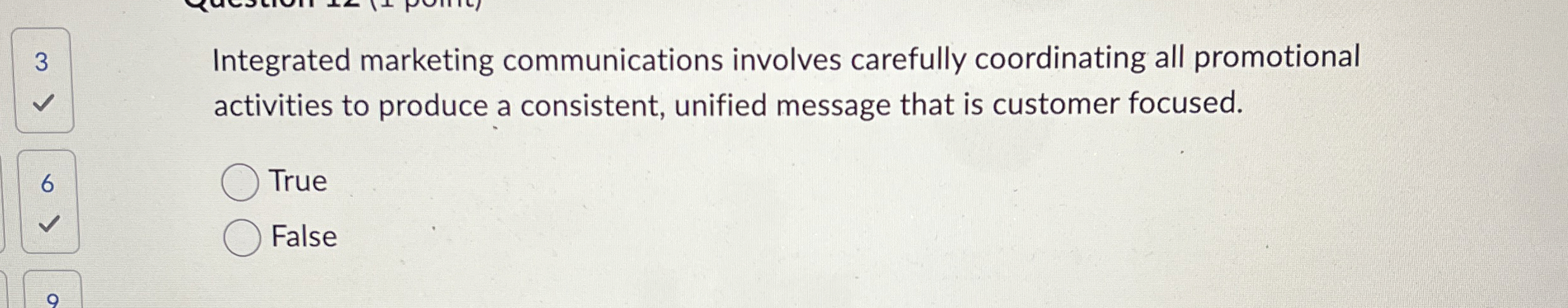 Solved 3Integrated marketing communications involves | Chegg.com