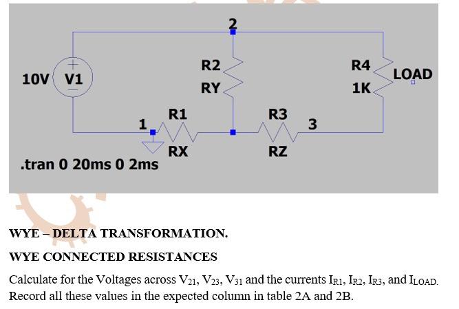 Solved Delta - Wye Transformation Delta Connected Resistors. | Chegg.com