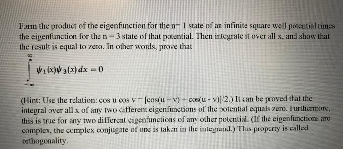 Solved Form the product of the eigenfunction for the n=1 | Chegg.com