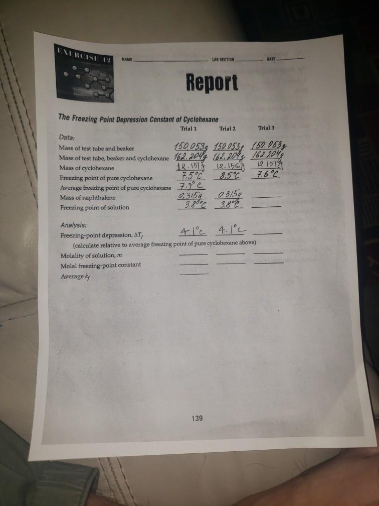 Solved EXERCISE 12 NAME LAB SECTION DATE Report Trial 3 The | Chegg.com