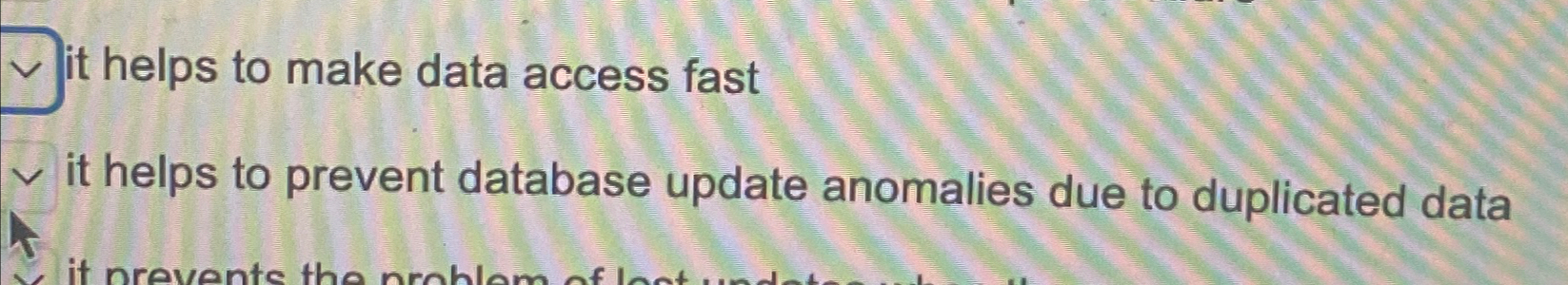 Solved Data normalization helps to prevent database update | Chegg.com