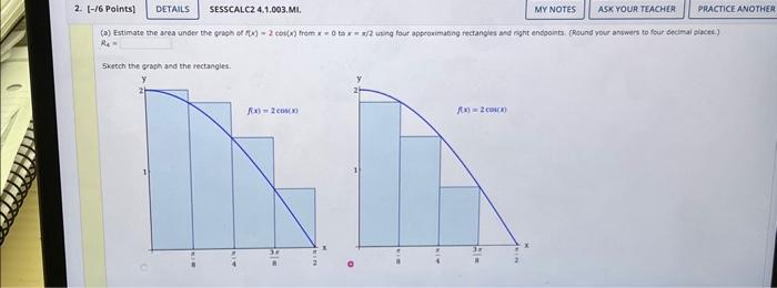 Solved Re=Is your estimate an underestimate or an | Chegg.com