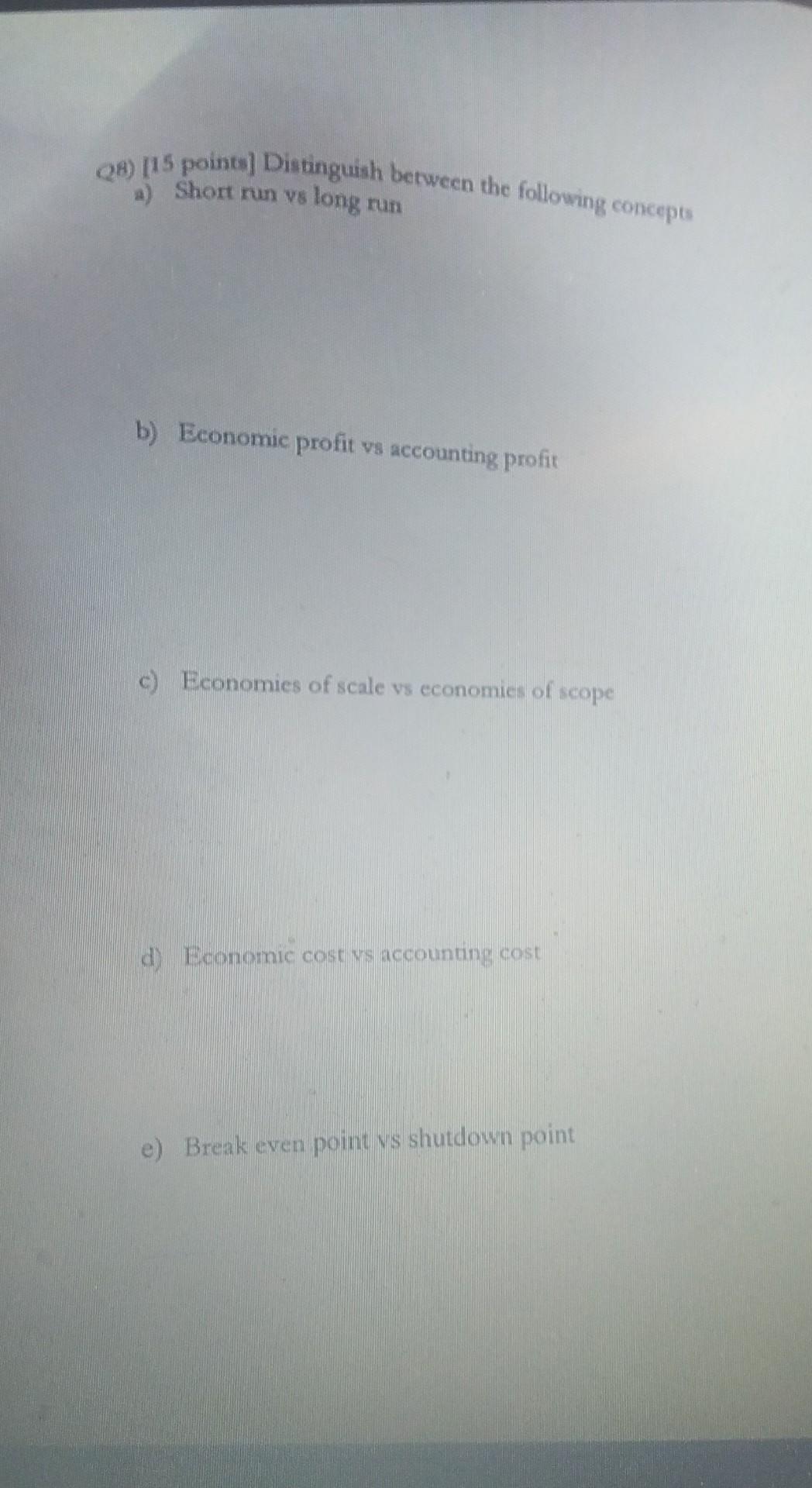 Solved Q8) [15 points] Distinguish between the following | Chegg.com