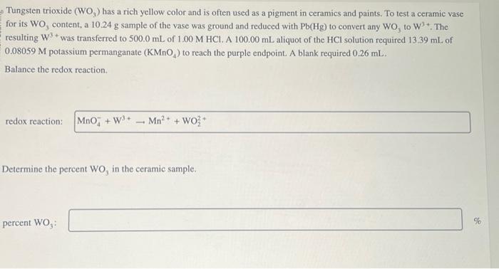 Solved Tungsten trioxide (WO3) has a rich yellow color and | Chegg.com