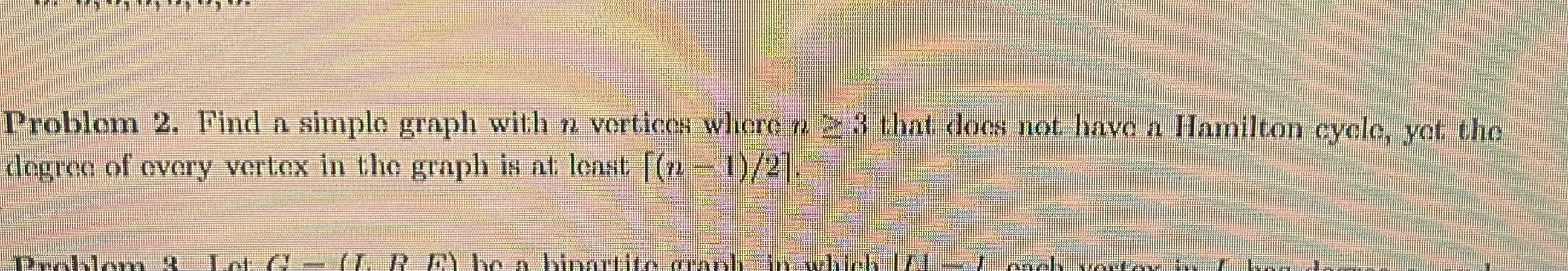 Solved Problem 2. ﻿Find a simple graph with n ﻿vertices | Chegg.com