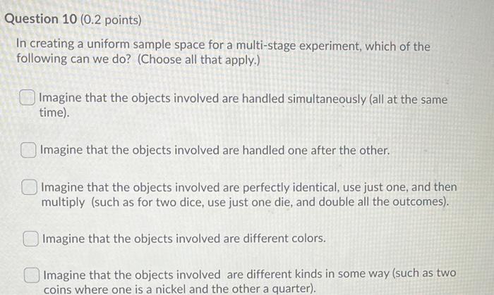 Solved Question 10 (0.2 points) In creating a uniform sample | Chegg.com