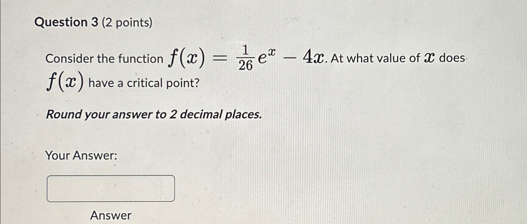 Solved Question 3 (2 points)Consider the function | Chegg.com Solved Question 3 (2 points)Consider the function | Chegg.com