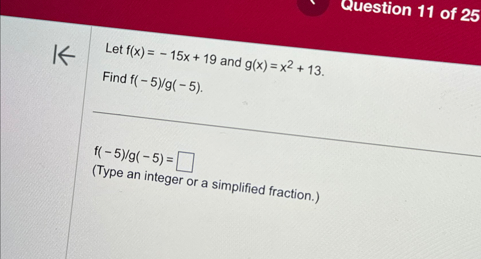 Solved Question 11 of 25Let f(x)=-15x+19 and | Chegg.com Solved Question 11 of 25Let f(x)=-15x+19 and | Chegg.com