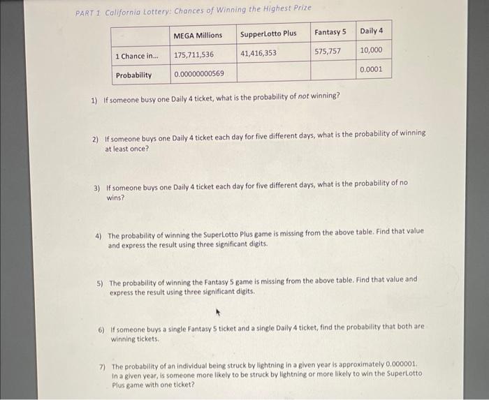 Solved PART I California Lottery: Chances of Winning the | Chegg.com
