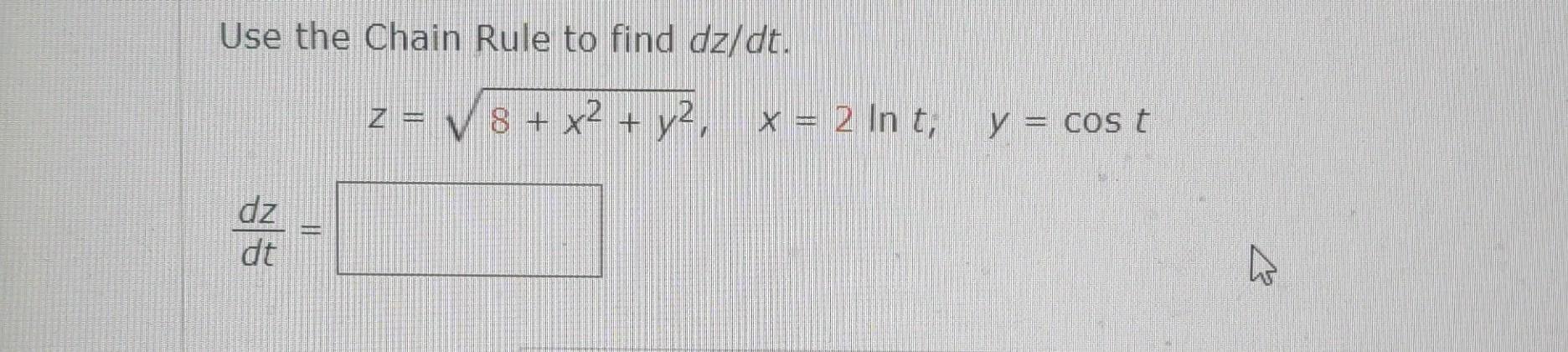 Solved Use the Chain Rule to find dz/dt. | Chegg.com