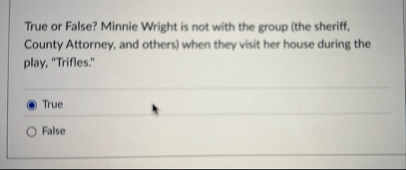 Solved True or False? Minnie Wright is not with the group | Chegg.com