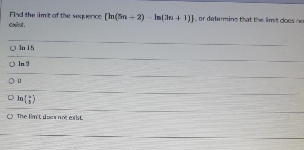 Solved Find the limit of the sequence {In(5n+2) - In(3n + | Chegg.com
