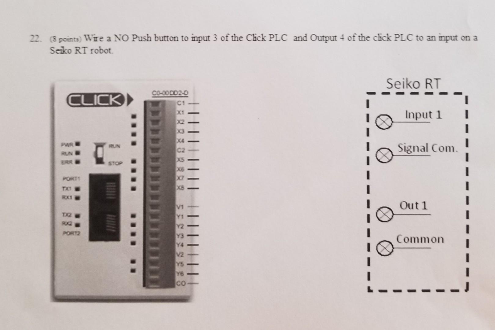 Solved 2. (8 points) Wire a NO Push button to input 3 of the | Chegg.com