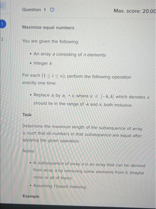 Solved Maximize equal numbers You are given the following: - | Chegg.com